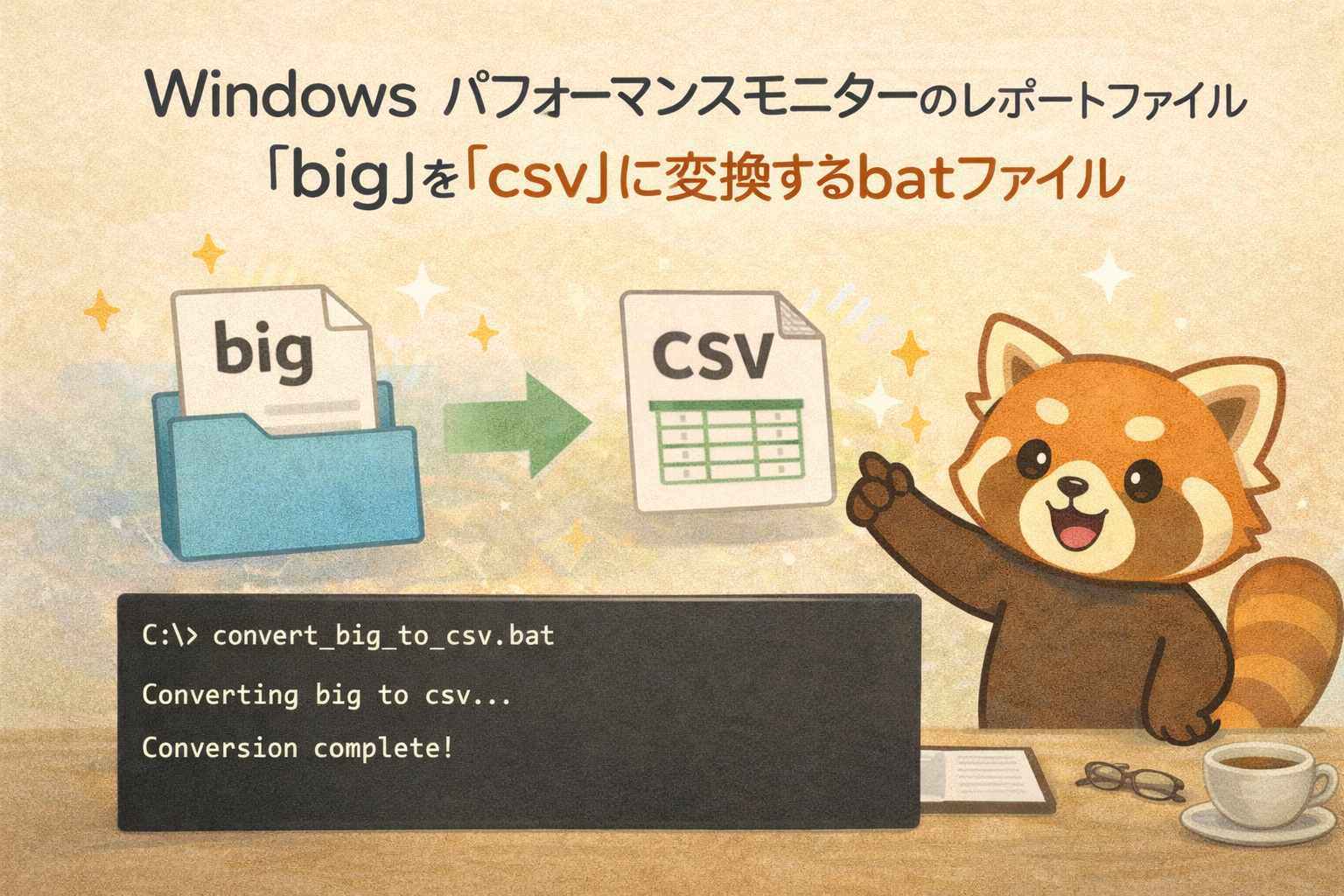 How to convert report files “big” to “csv”, BAT file to convert Windows ...